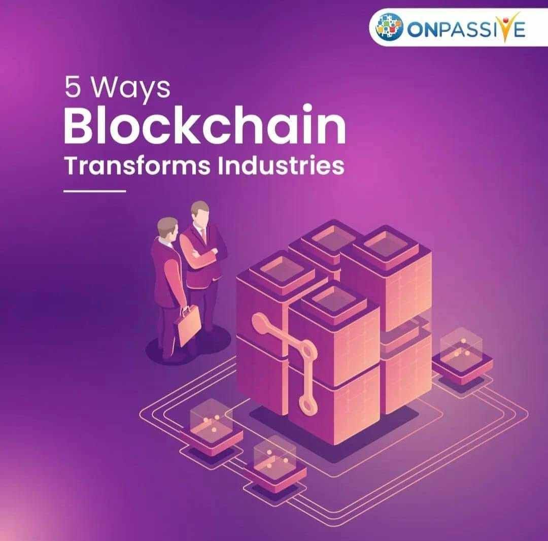 5 Ways Blockchain Transformes Industry ! – POSITIVE MINDSET, THE POWER ...