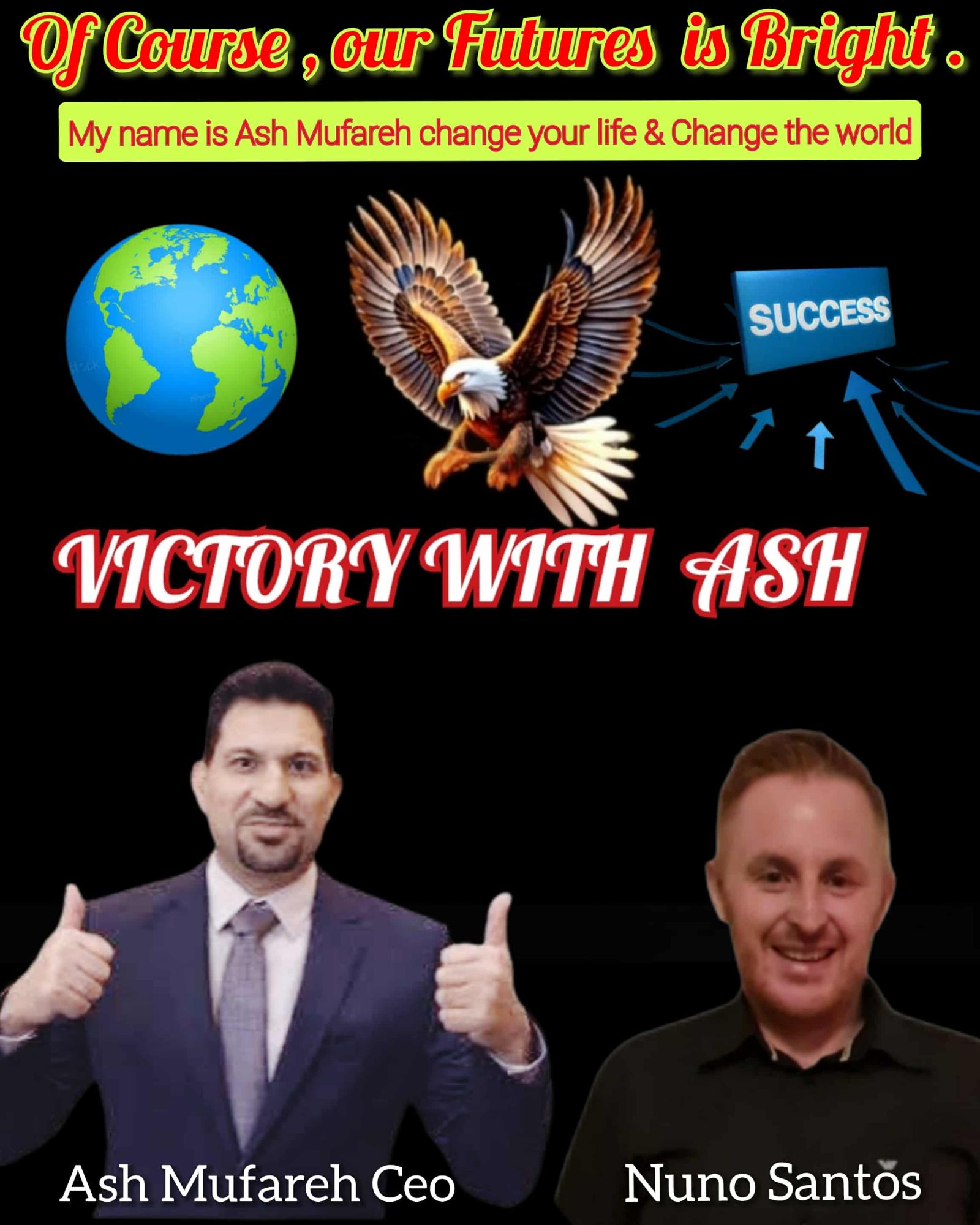 ASH MUFAREH THE LEADER OR VISIONARY AND THE FANTASTIC HUMAN. – POSITIVE ...